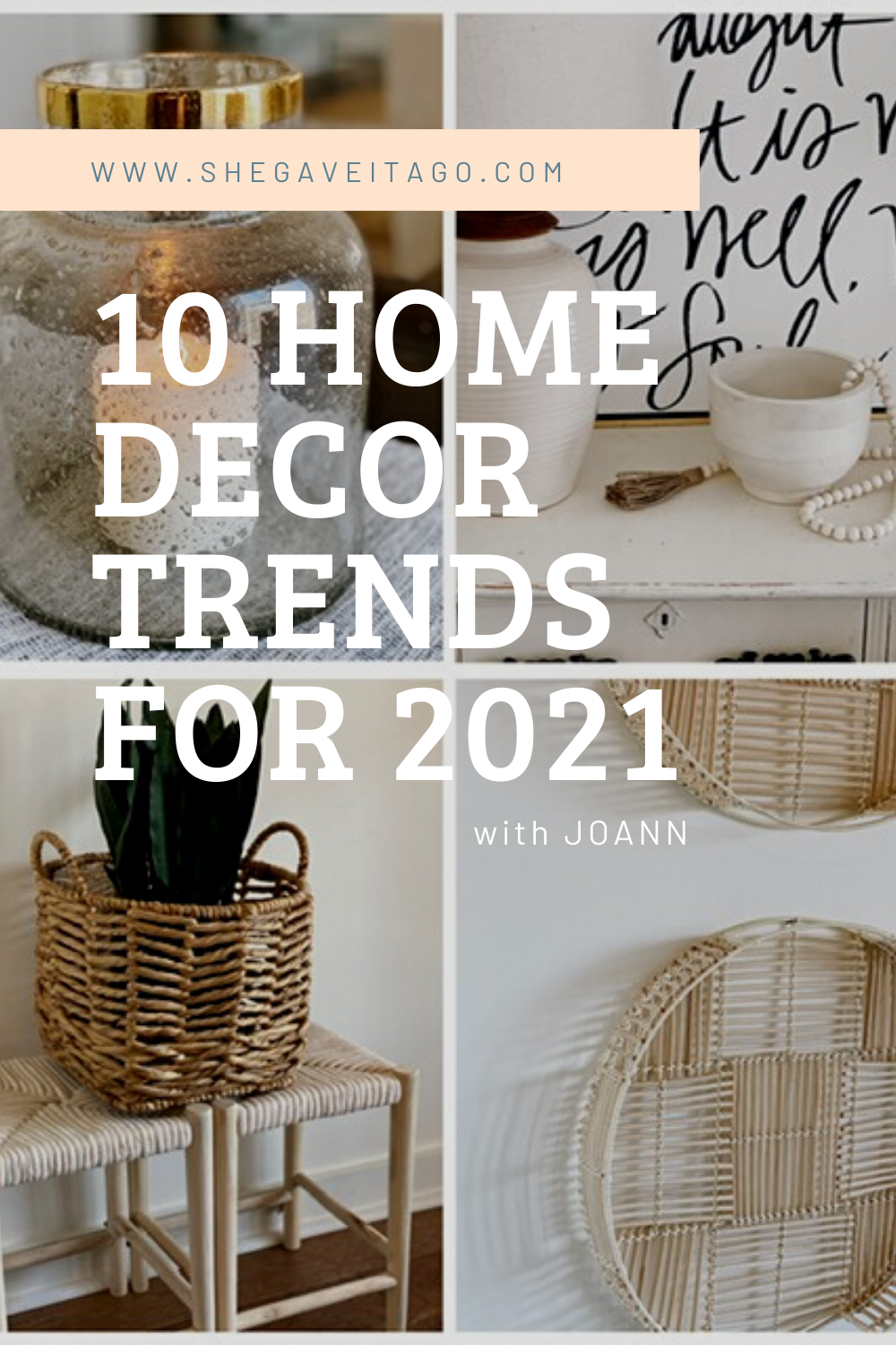 10 Decor Trends I Am Loving For Spring 2021 | She Gave It A Go